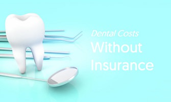 Dental Costs Without Insurance: What Can You Do? | Dental Aware Australia